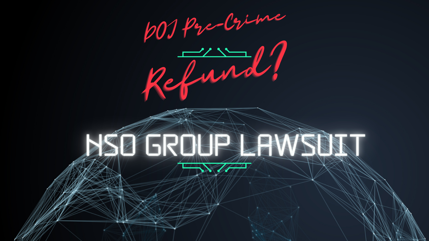 NSO LAWSUIT | DOJ Pre-Crime uses Pegasus - Tore Says